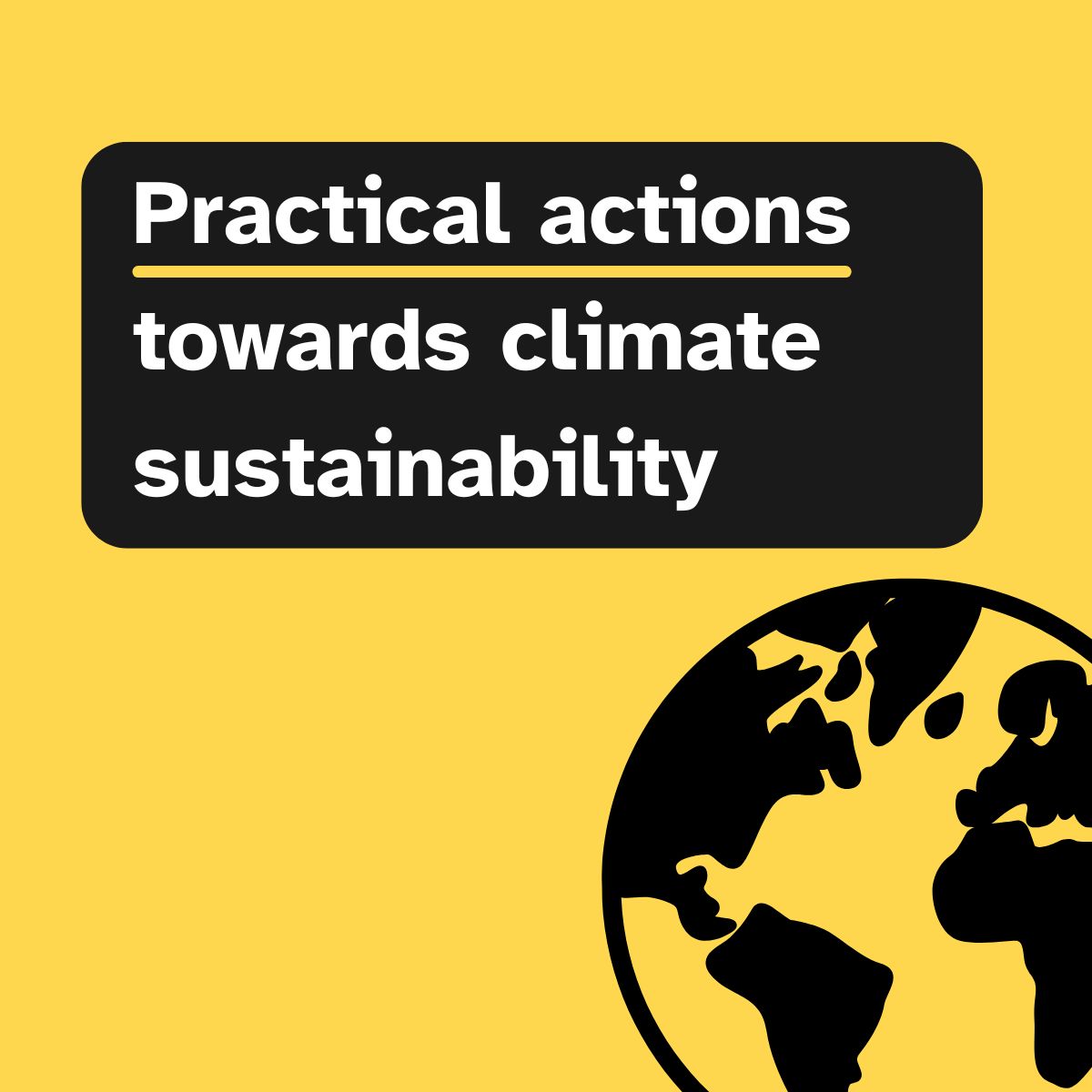 Practical actions towards climate sustainability